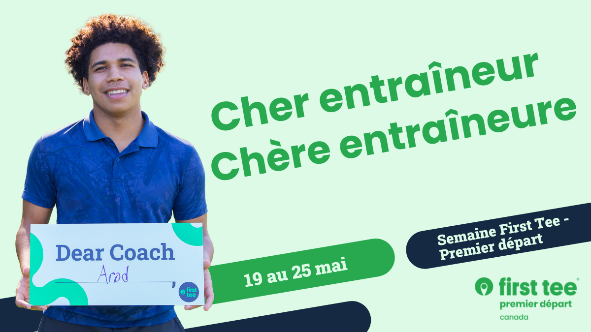 Chers entraîneurs : les héros méconnus de First Tee – Premier départ ...